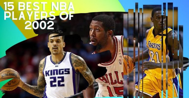 Who are the 15 best NBA players of 2002? Unbiased list